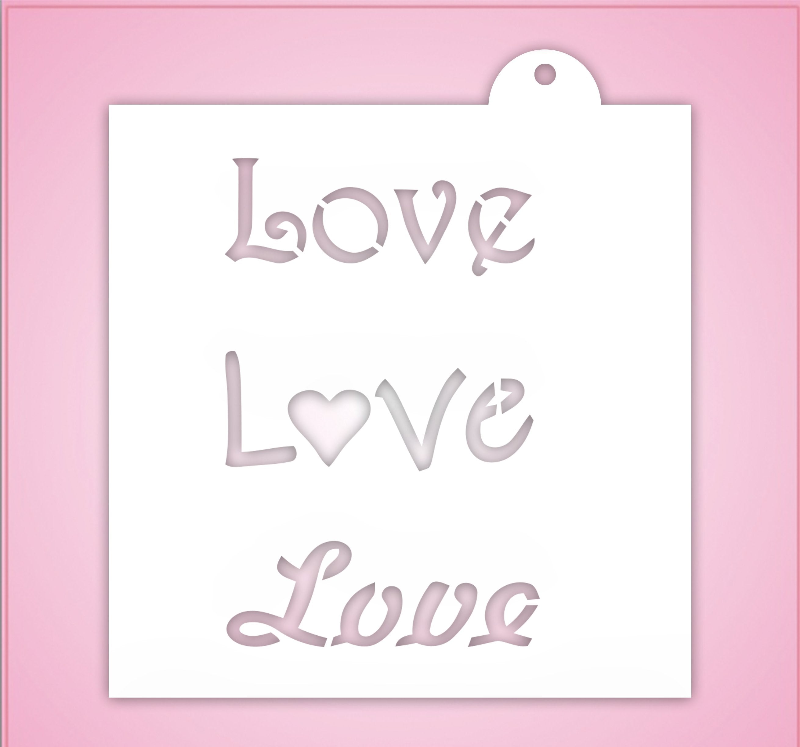 Printable Love Stencils